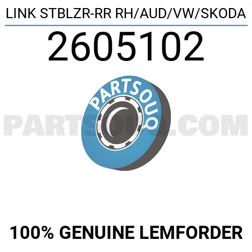 LINK STBLZR-RR RH/AUD/VW/SKODA 2605102 | Lemforder Parts | PartSouq