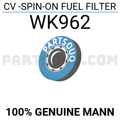 CV -SPIN-ON FUEL FILTER WK962 | MANN Parts | PartSouq