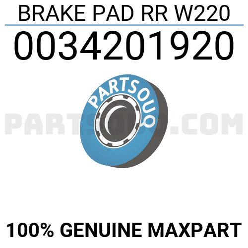 BRAKE PAD RR W220 0034201920 | MAXPART Parts | PartSouq