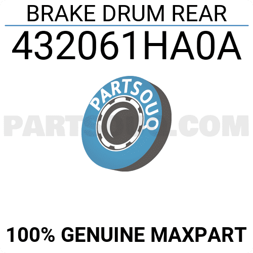 BRAKE DRUM REAR 432061HA0A | MAXPART Parts | PartSouq