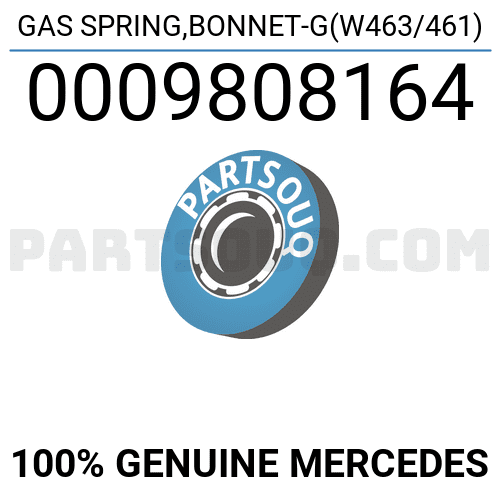 GAS SPRING,BONNET-G(W463/461) 0009808164 | MERCEDES Parts | PartSouq