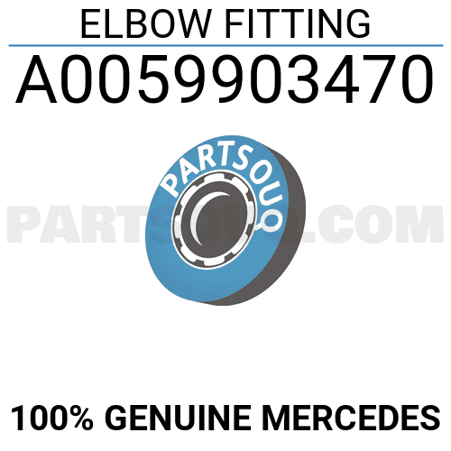 ELBOW FITTING A0059903470 | MERCEDES Parts | PartSouq