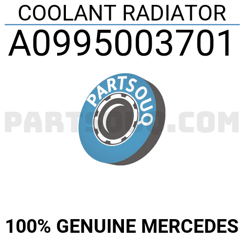 COOLANT RADIATOR A0995003701 | MERCEDES Parts | PartSouq