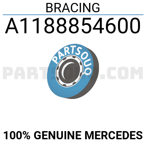 BRACING A1188854600 | MERCEDES Parts | PartSouq