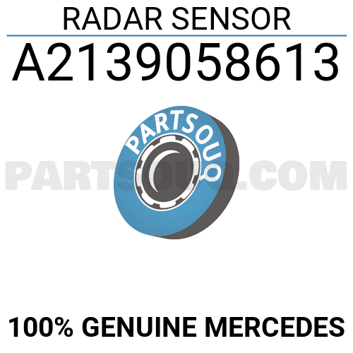 RADAR SENSOR A2139058613 | MERCEDES Parts | PartSouq