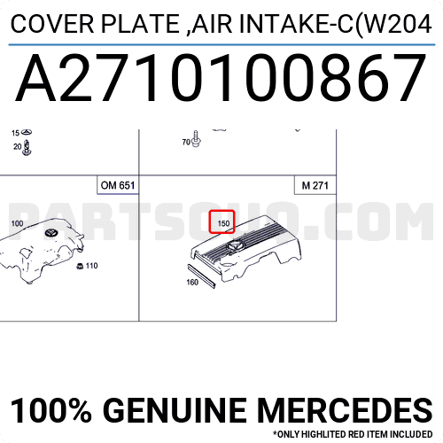 COVER PLATE ,AIR INTAKE-C(W204 A2710100867 | MERCEDES Parts | PartSouq