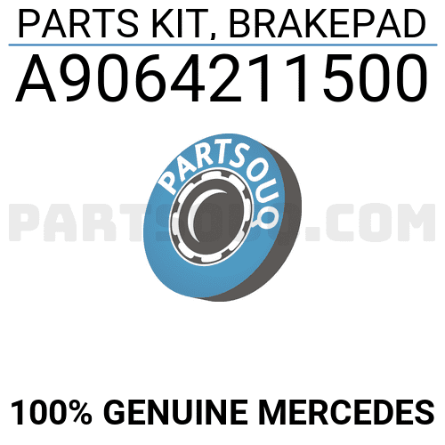 PARTS KIT, BRAKEPAD A9064211500 | MERCEDES Parts | PartSouq