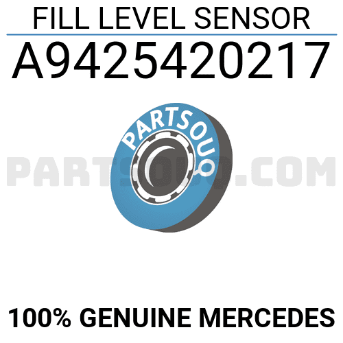FILL LEVEL SENSOR A9425420217 | MERCEDES Parts | PartSouq