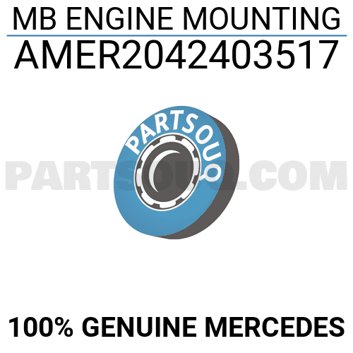 MB ENGINE MOUNTING AMER2042403517 | MERCEDES Parts | PartSouq