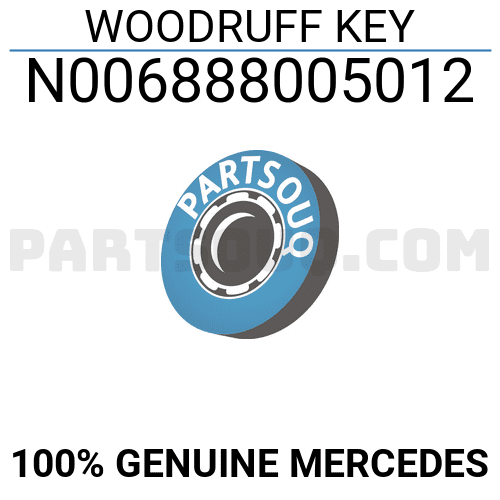 WOODRUFF KEY N006888005012 | MERCEDES Parts | PartSouq
