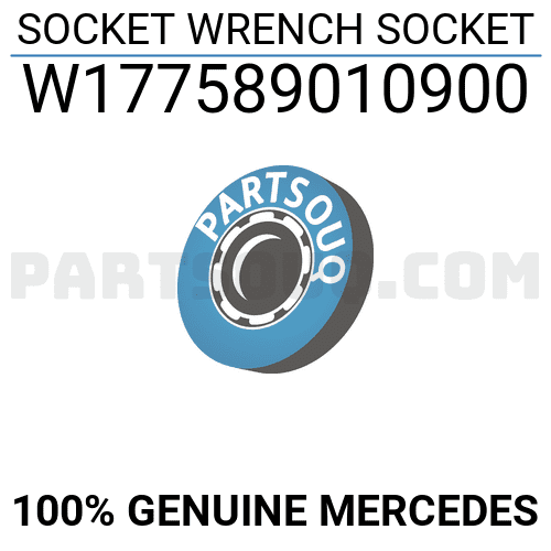 SOCKET WRENCH SOCKET W177589010900 | MERCEDES Parts | PartSouq