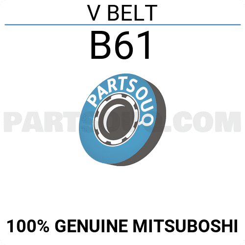 V BELT B61 | MITSUBOSHI Parts | PartSouq