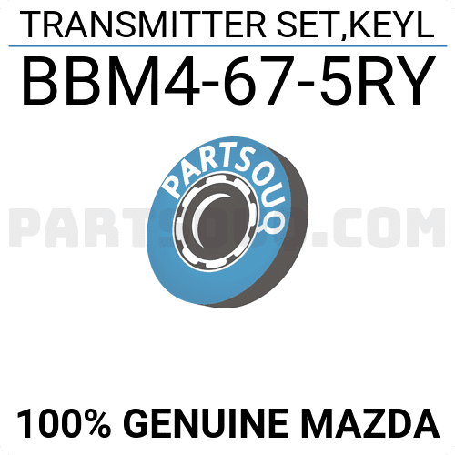 TRANSMITTER SET,KEYL BBM4675RY | Mazda Parts | PartSouq