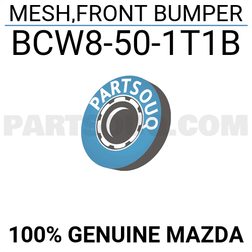MESH,FRONT BUMPER BCW8501T1B | Mazda Parts | PartSouq