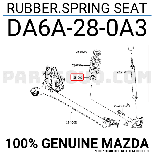 RUBBER.SPRING SEAT DA6A280A3 | Mazda Parts | PartSouq
