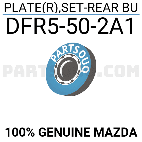 PLATE(R),SET-REAR BU DFR5502A1 | Mazda Parts | PartSouq