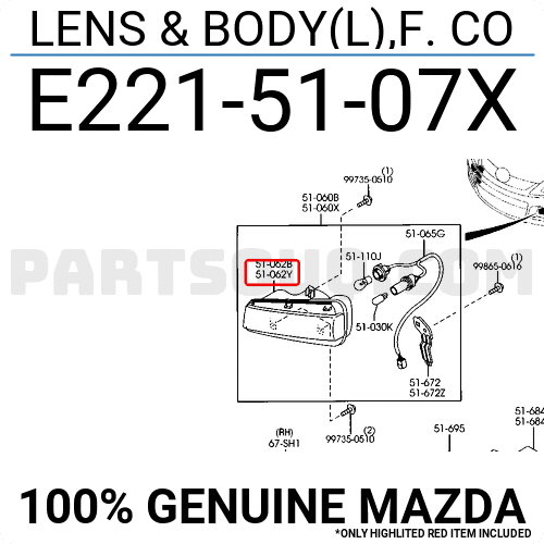 LENS & BODY(L),F. CO E2215107X | Mazda Parts | PartSouq