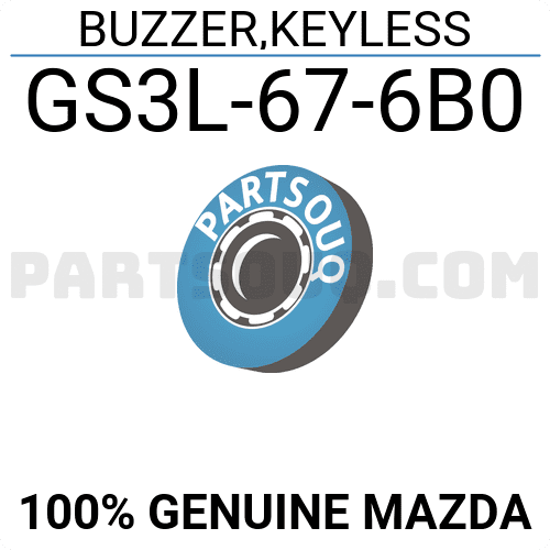 BUZZER,KEYLESS GS3L676B0 | Mazda Parts | PartSouq