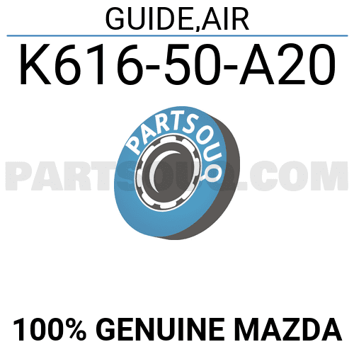 GUIDE,AIR K61650A20 | Mazda Parts | PartSouq