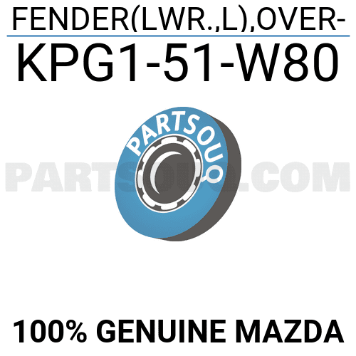 FENDER(LWR.,L),OVER- KPG151W80 | Mazda Parts | PartSouq