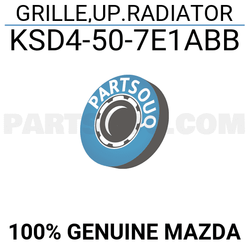 GRILLE,UP.RADIATOR KSD4507E1ABB | Mazda Parts | PartSouq