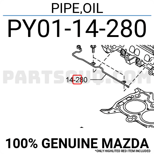 PIPE,OIL PY0114280 | Mazda Parts | PartSouq