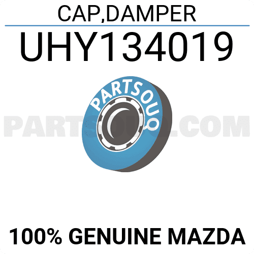 CAP,DAMPER UHY134019 | Mazda Parts | PartSouq