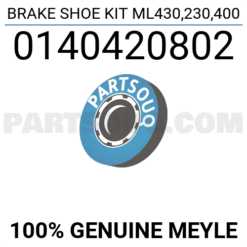 BRAKE SHOE KIT ML430,230,400 0140420802 | Meyle Parts | PartSouq