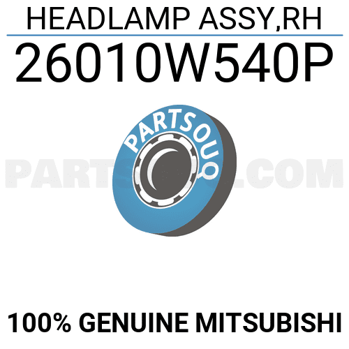 HEADLAMP ASSY,RH 26010W540P | Mitsubishi Parts | PartSouq