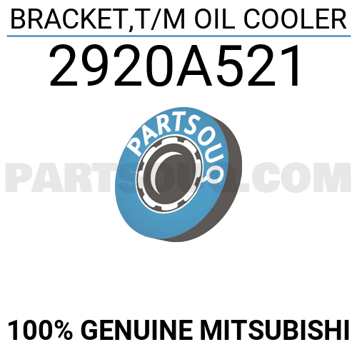 BRACKET,T/M OIL COOLER 2920A521 | Mitsubishi Parts | PartSouq