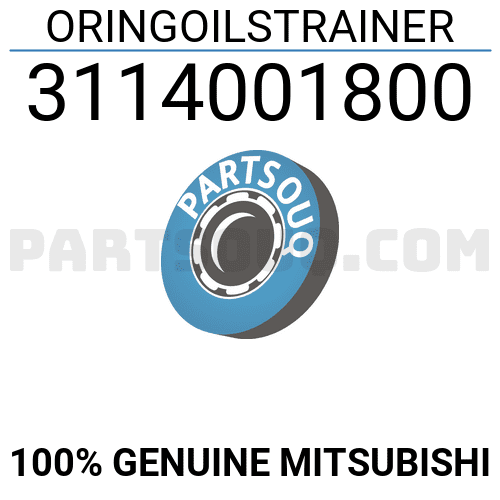 ORINGOILSTRAINER 3114001800 | Mitsubishi Parts | PartSouq