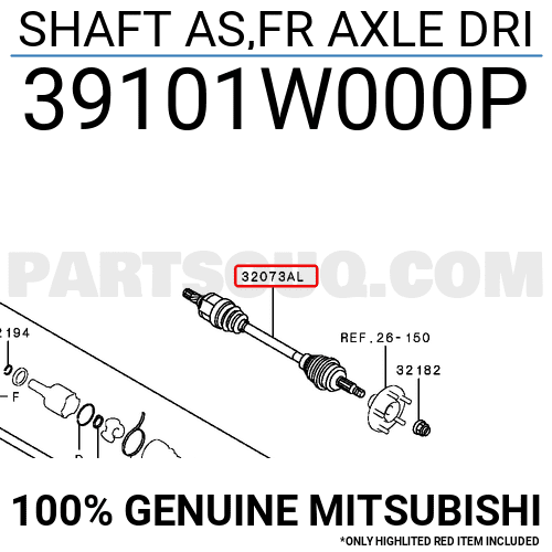SHAFT AS,FR AXLE DRI 39101W000P | Mitsubishi Parts | PartSouq
