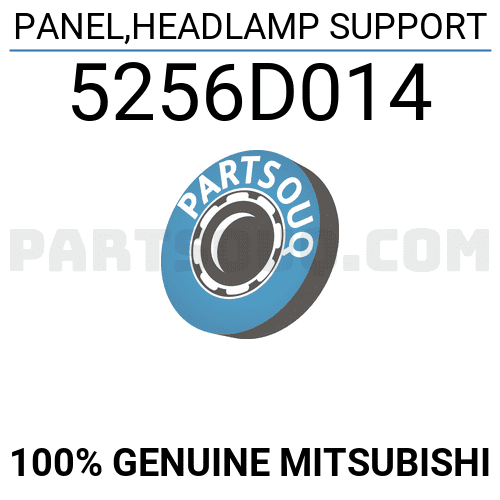 PANEL,HEADLAMP SUPPORT 5256D014 | Mitsubishi Parts | PartSouq