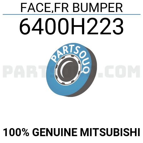 FACE,FR BUMPER 6400H223 | Mitsubishi Parts | PartSouq