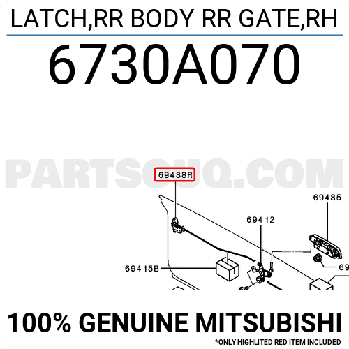 LATCH,RR BODY RR GATE,RH 6730A070 | Mitsubishi Parts | PartSouq