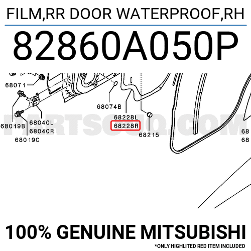 FILM,RR DOOR WATERPROOF,RH 82860A050P | Mitsubishi Parts | PartSouq