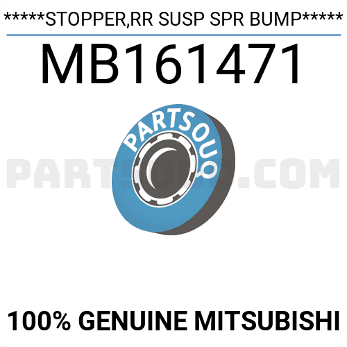 STOPPER,RR SUSP SPR BUMP***** MB161471 | Mitsubishi Parts | PartSouq