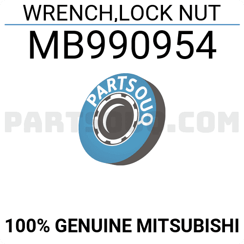 WRENCH,LOCK NUT MB990954 | Mitsubishi Parts | PartSouq