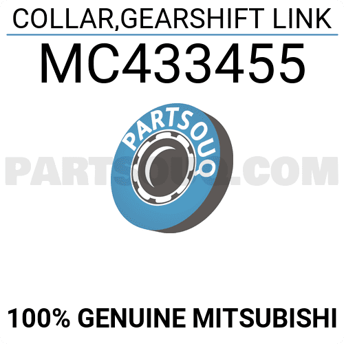 COLLAR,GEARSHIFT LINK MC433455 | Mitsubishi Parts | PartSouq