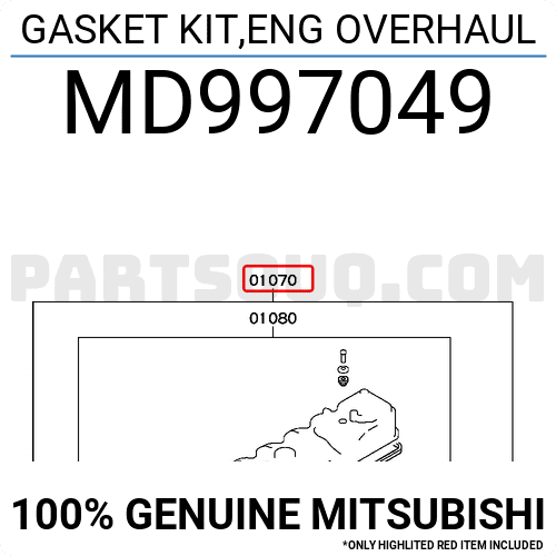 GASKET KIT,ENG OVERHAUL MD997049 | Mitsubishi Parts | PartSouq