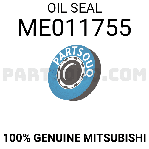 OIL SEAL ME011755 | Mitsubishi Parts | PartSouq