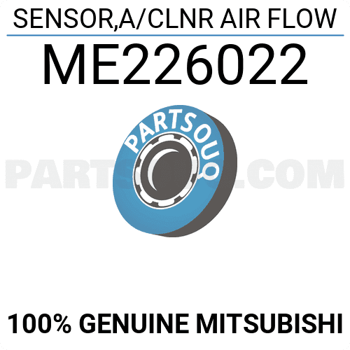 SENSOR,A/CLNR AIR FLOW ME226022 | Mitsubishi Parts | PartSouq