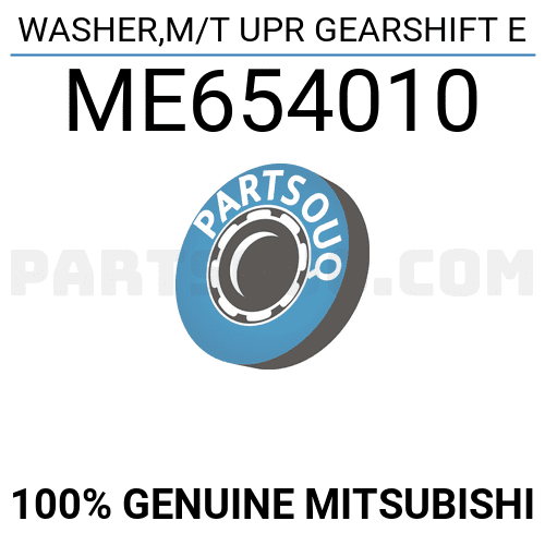 WASHER,M/T UPR GEARSHIFT E ME654010 | Mitsubishi Parts | PartSouq
