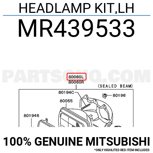 HEADLAMP KIT,LH MR439533 | Mitsubishi Parts | PartSouq