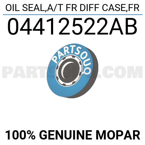 OIL SEAL,A/T FR DIFF CASE,FR 04412522AB | Mopar Parts | PartSouq