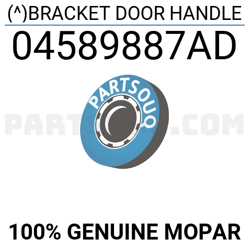 (^)BRACKET DOOR HANDLE 04589887AD | Mopar Parts | PartSouq