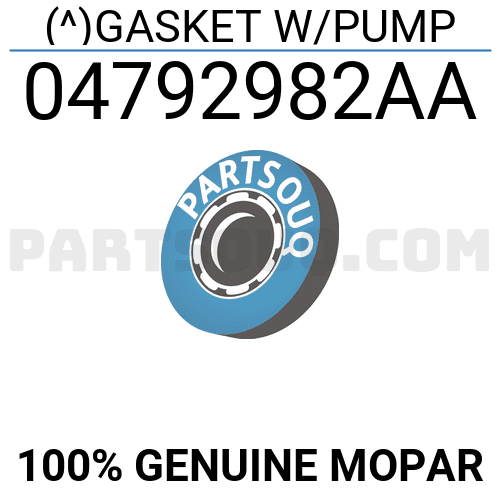 (^)GASKET W/PUMP 04792982AA | Mopar Parts | PartSouq