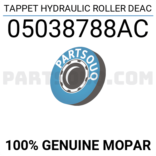 TAPPET HYDRAULIC ROLLER DEAC 05038788AC | Mopar Parts | PartSouq