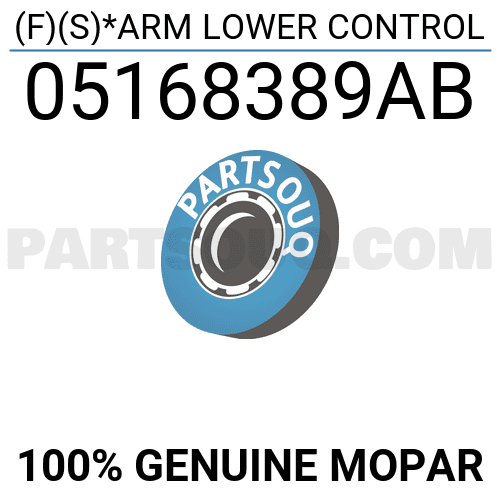 (F)(S)*ARM LOWER CONTROL 05168389AB | Mopar Parts | PartSouq