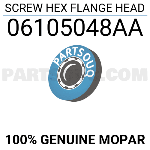 SCREW HEX FLANGE HEAD 06105048AA | Mopar Parts | PartSouq